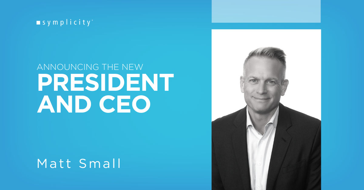 Meet Matt Small, Symplicity’s New President & CEO