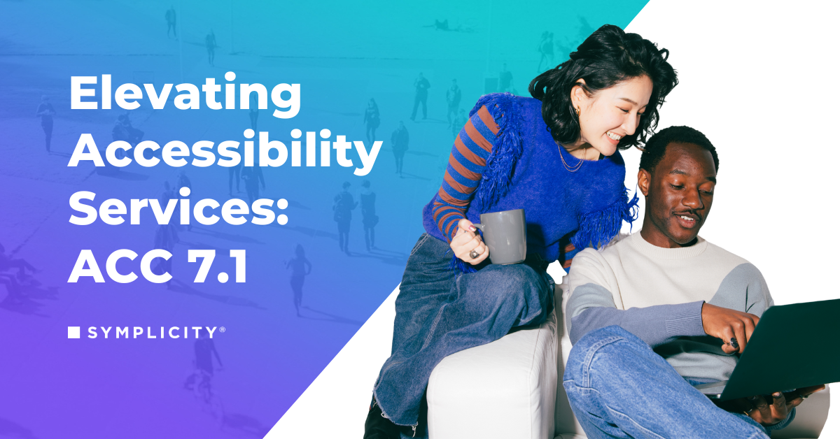 Elevating Your Accessibility Services: Symplicity's Accommodate 7.1