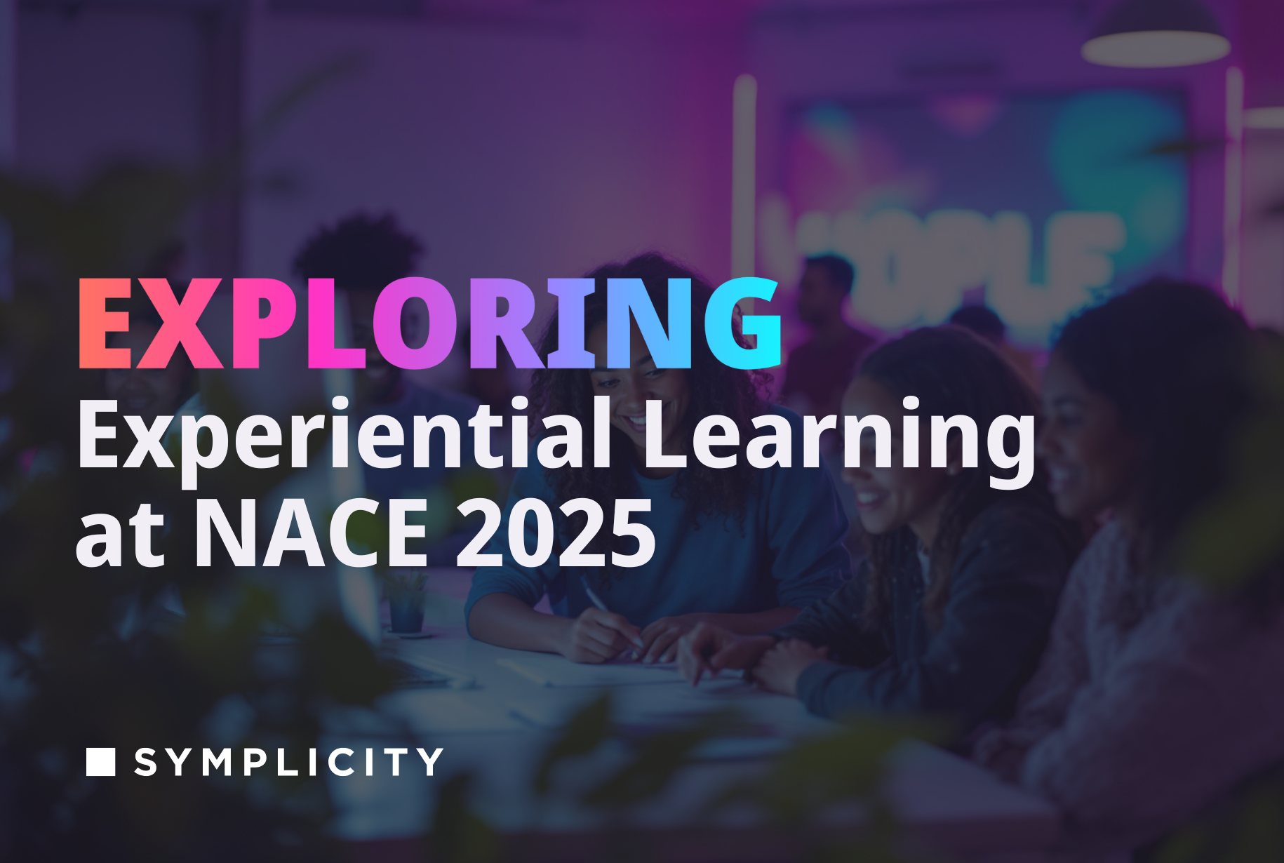 Want Your Students Real-World Ready? Join Symplicity at NACE 2025