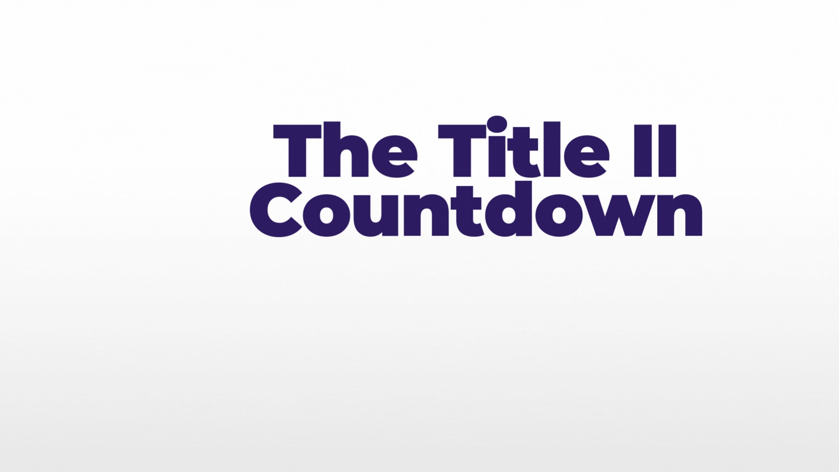 The Title II Countdown: 3 Ways to Audit Your Accommodation Workflows