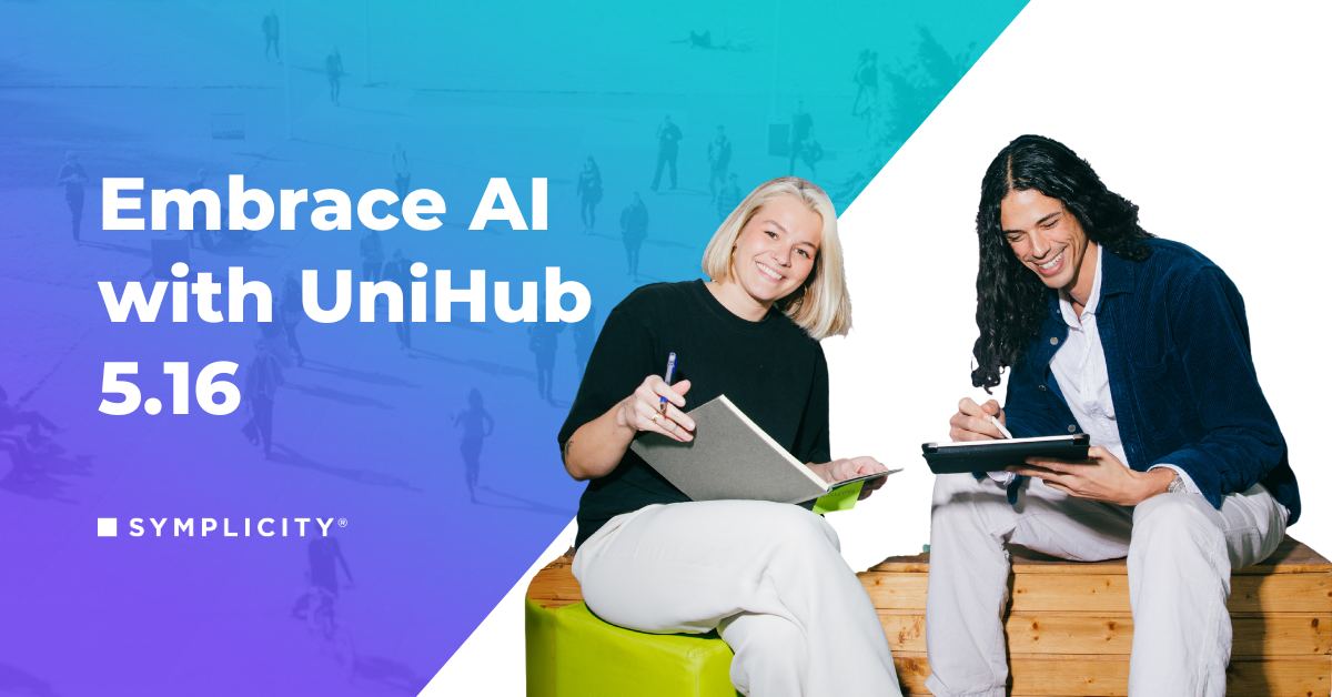 Symplicity UniHub 5.16: Embracing AI to Transform Career Services